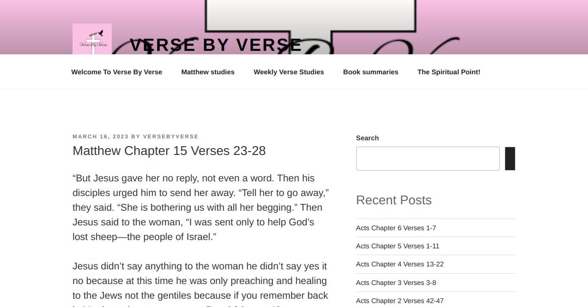 Matthew Chapter 15 Verses 23-28 – Verse By Verse