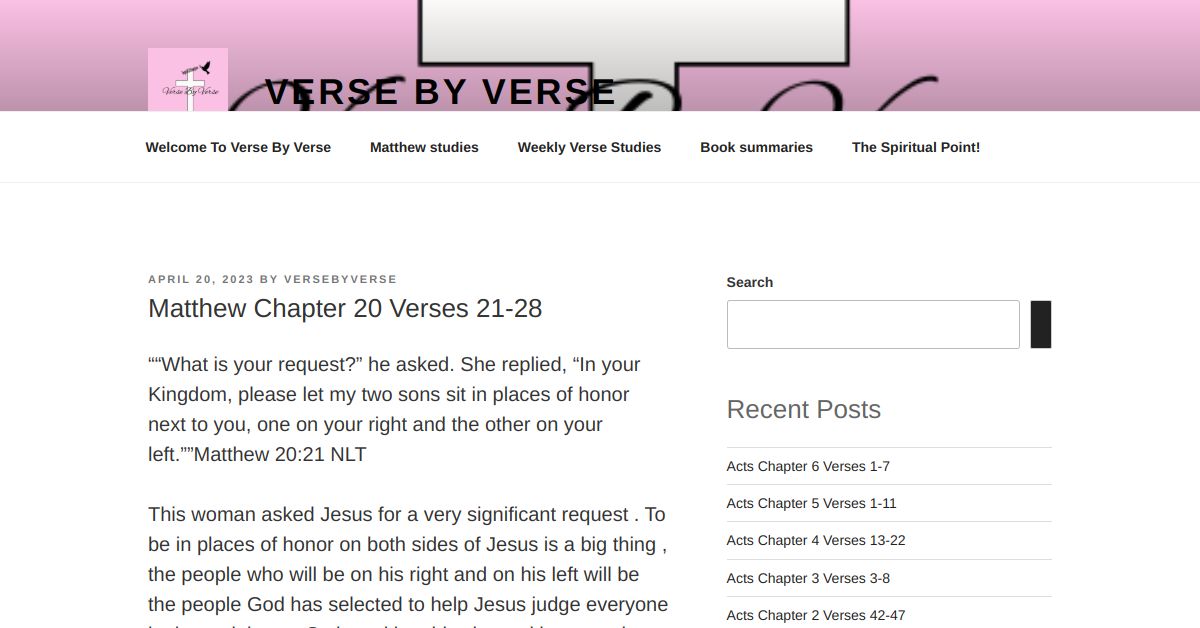 Matthew Chapter 20 Verses 21-28 – Verse By Verse